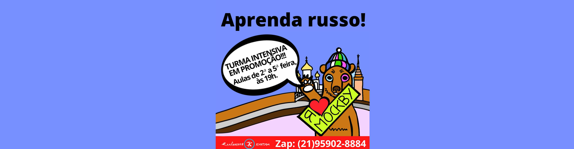 Curso Idioma Russo - Centro de Cultura Eslava
